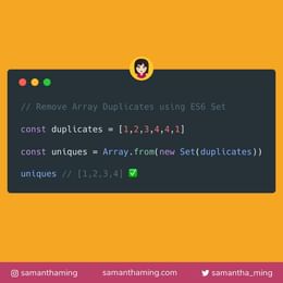 Remove Array Duplicates Using ES6 Set SamanthaMing